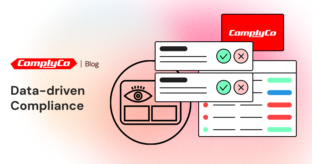 Compliance Teams Need a Data-Driven Approach